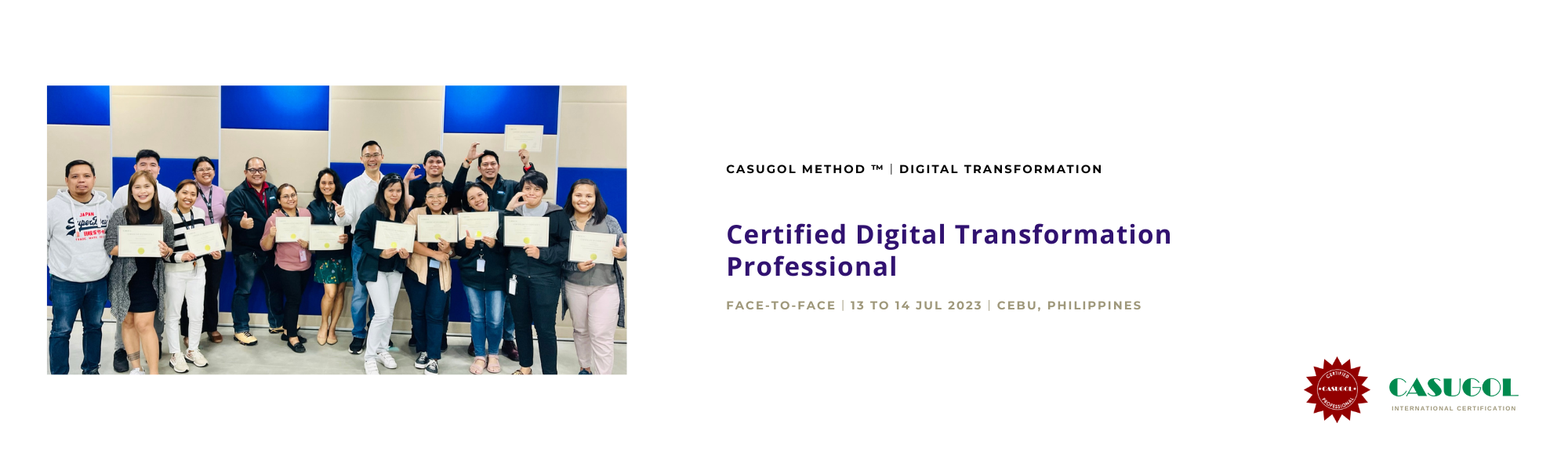 13 to 14 Jul 2023 - Certified Digital Transformation Professional - CASUGOL